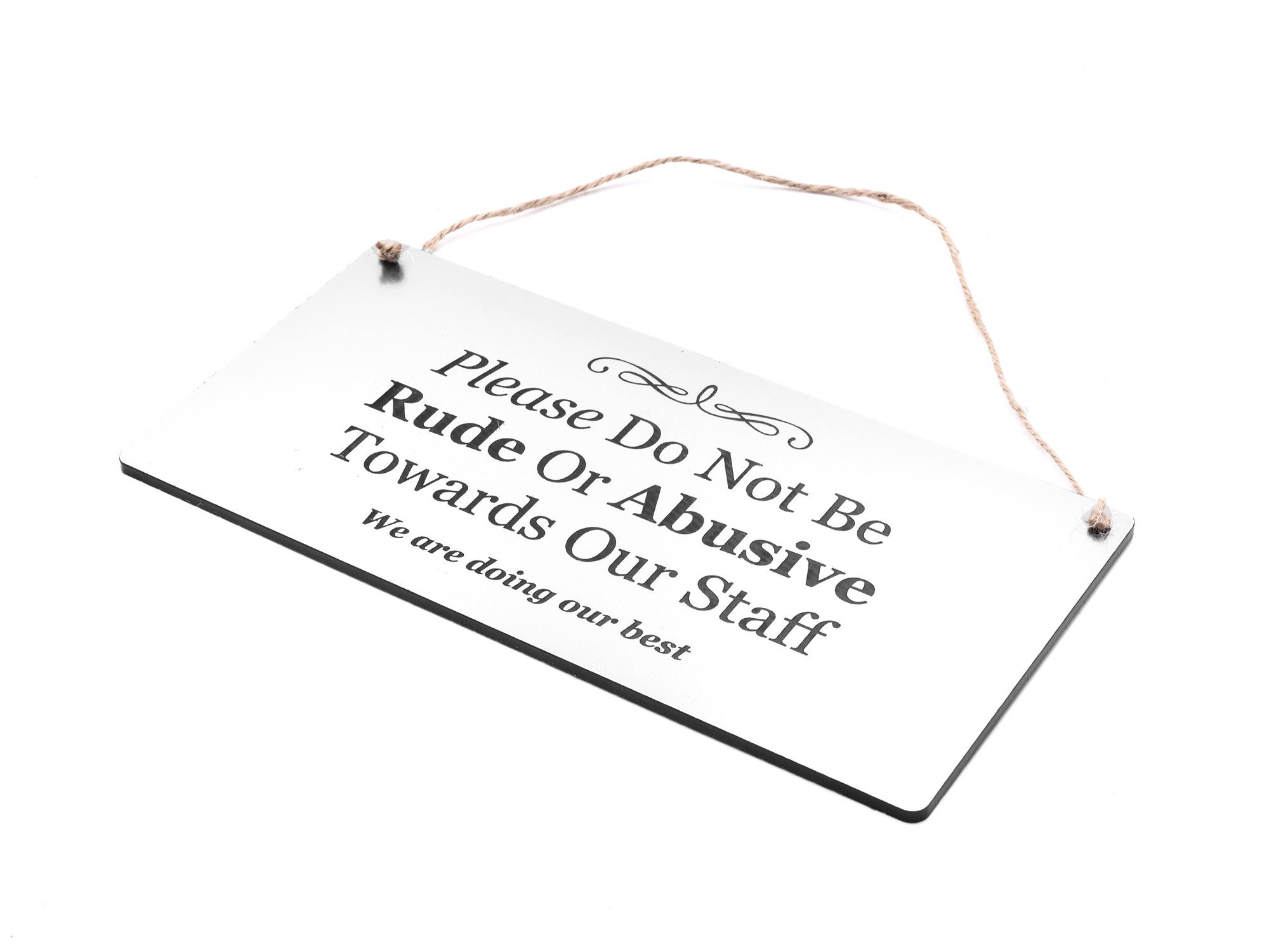 Polite Notice Acrylic Sign: Pub, Bar, Restaurant Staff Reminder - Etsy ...