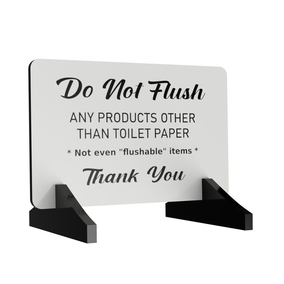 Freestanding Do Not Flush Sign - Aluminium Composite, UV Printed, 140mm ...