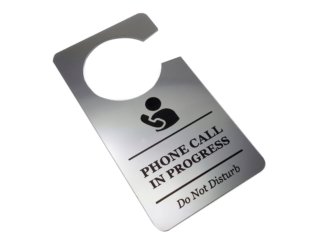 Phone Call in Progress, Do Not Disturb - Generic Silver, Room Door Sign ...