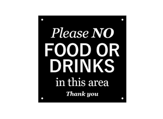 Please No Food or Drinks in This Area Sign Notice Ideal - Etsy UK