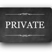 Black Self-adhesive "private" Sign: Indoor/outdoor, 140mm X 90mm - Etsy