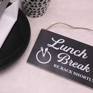 Lunch Break Hanging Sign - Be Back Soon Notice, Sign, Door Sign in Wood ...