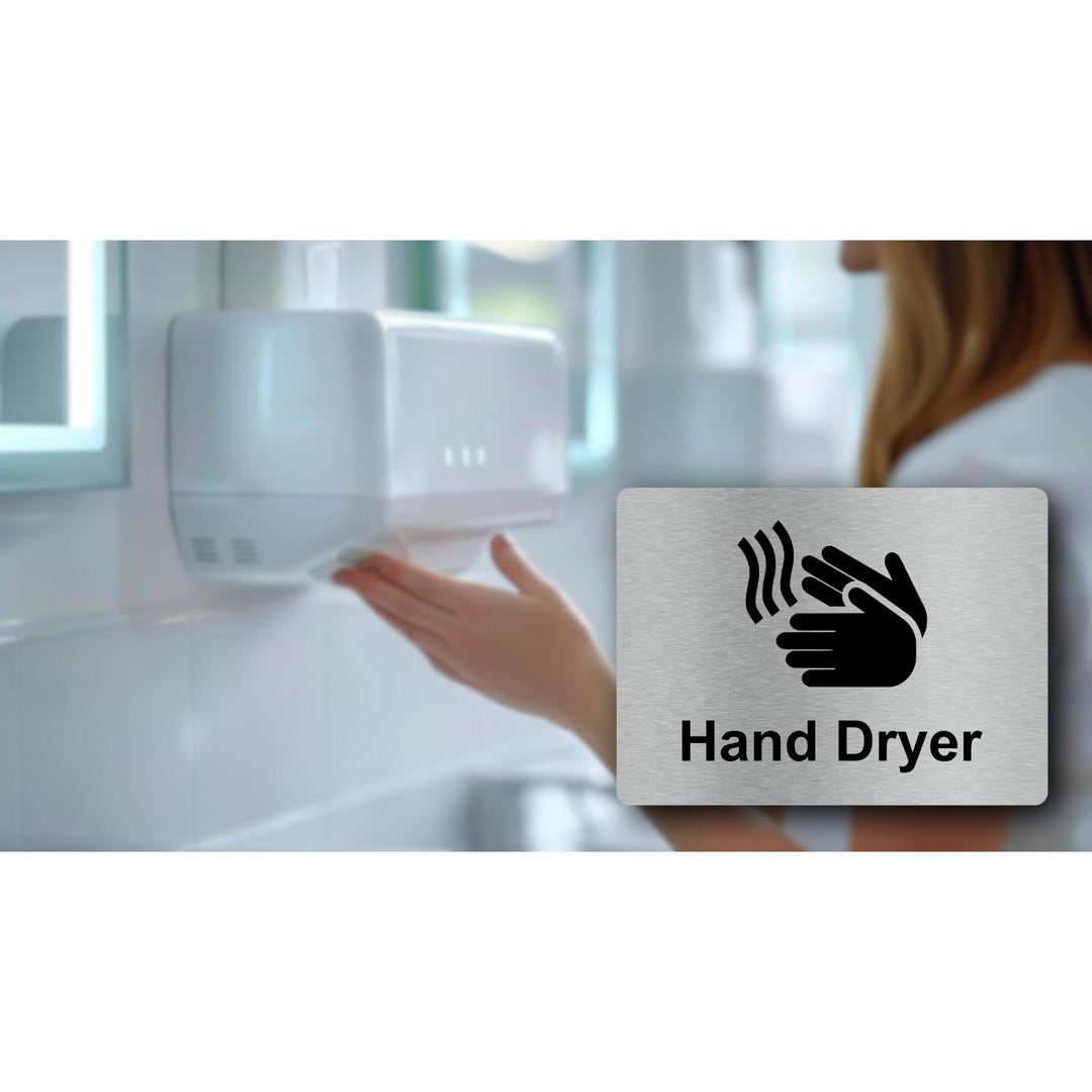 Handcrafted Aluminium 'hand Dryer' Sign – UV Printed, Self-adhesive ...