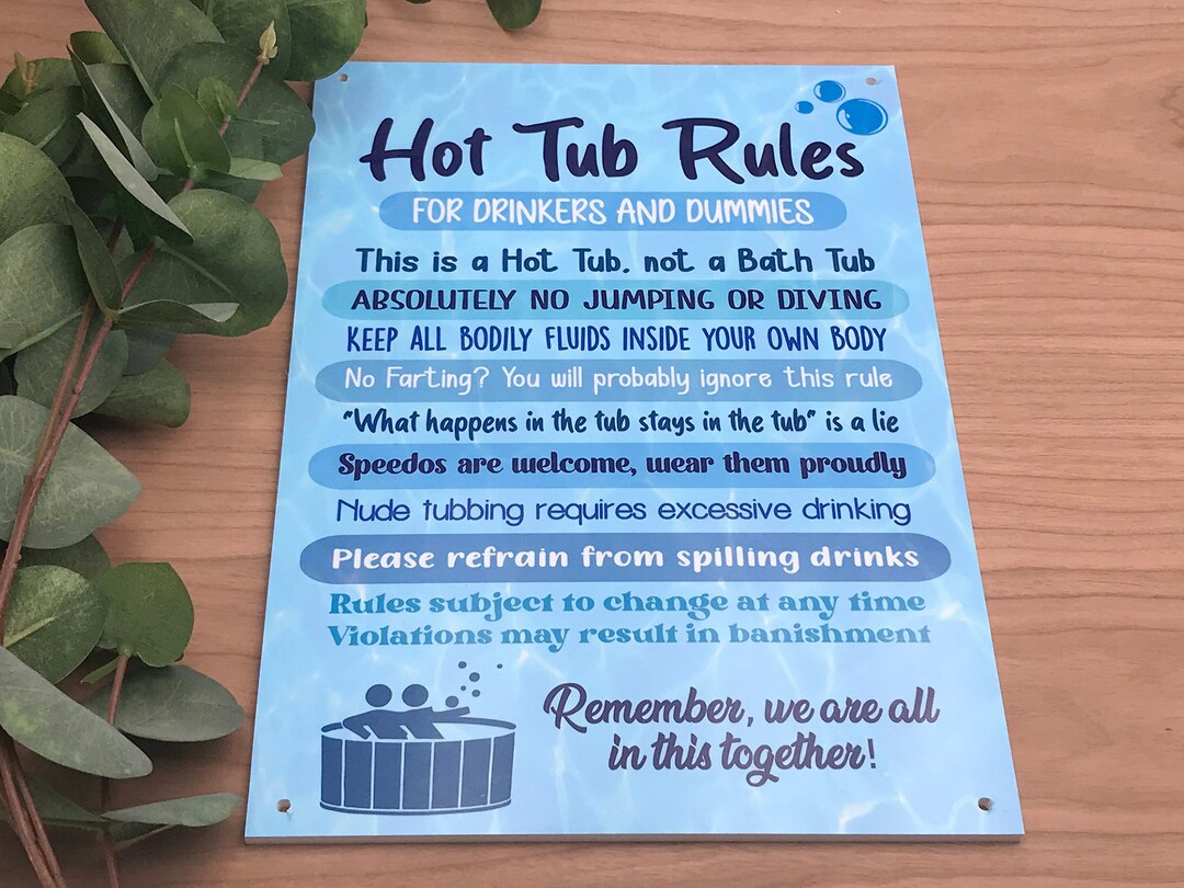 Hot Tub Rules Sign, Novelty Gift - Etsy