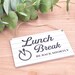 Lunch Break Hanging Sign Be Back Soon Notice - Etsy