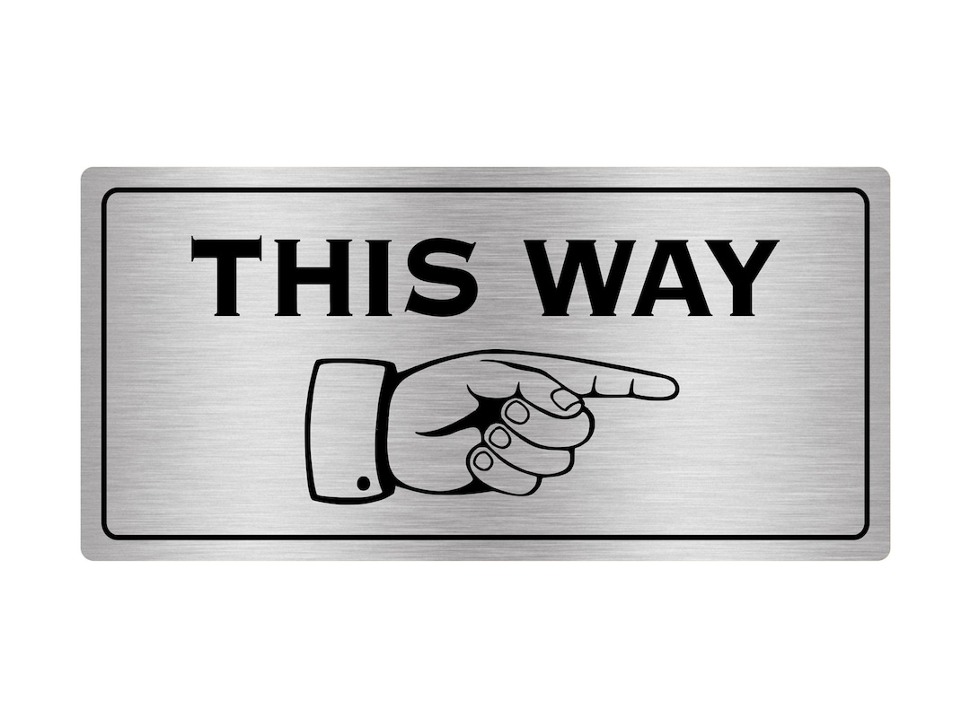 This Way Pointing Finger Sign: Directional Adhesive Acrylic - Etsy