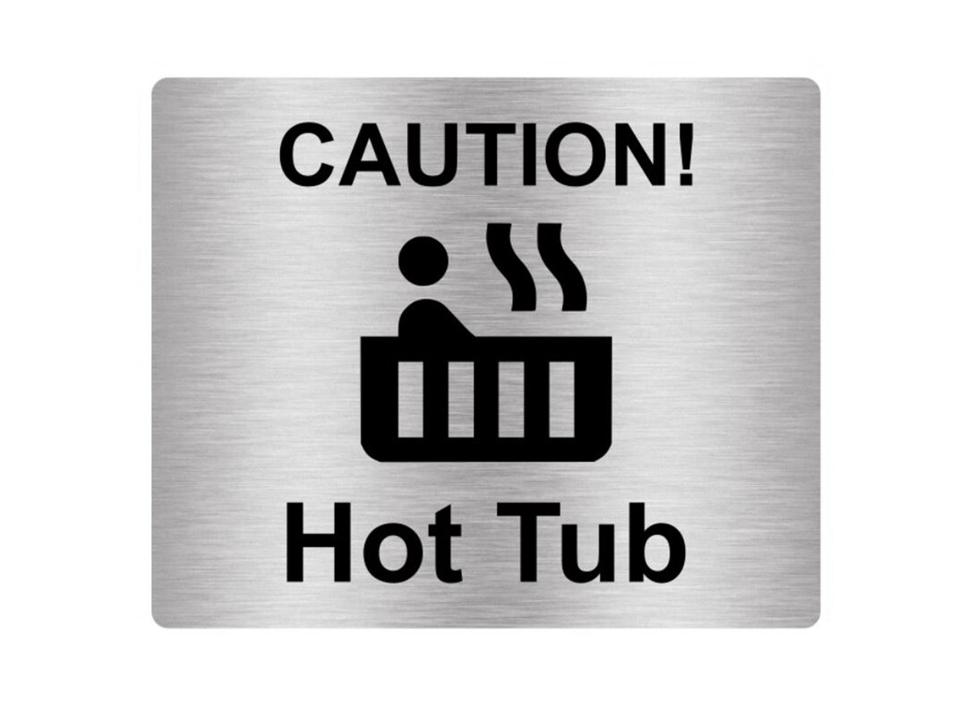 Caution Hot Tub Sign Adhesive Sticker Warning - Etsy