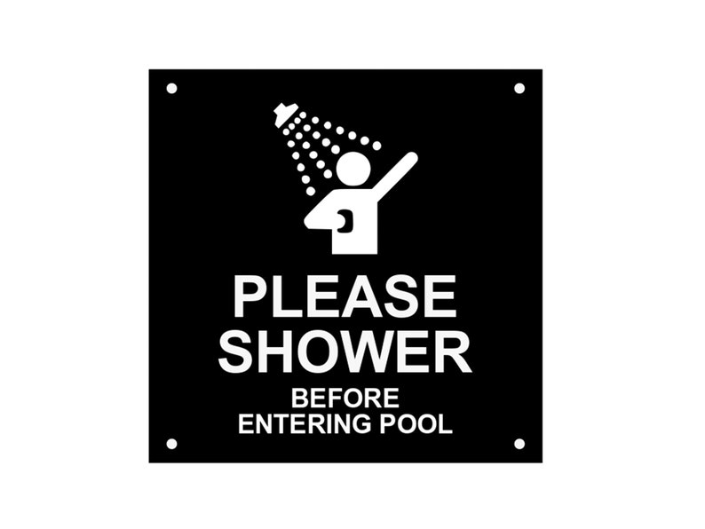 Please Shower Before Entering Pool Sturdy Waterproof 3mm - Etsy