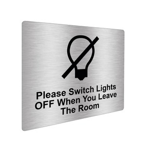 Buy Please Switch Lights off When You Leave Room Sign Adhesive Sticker ...