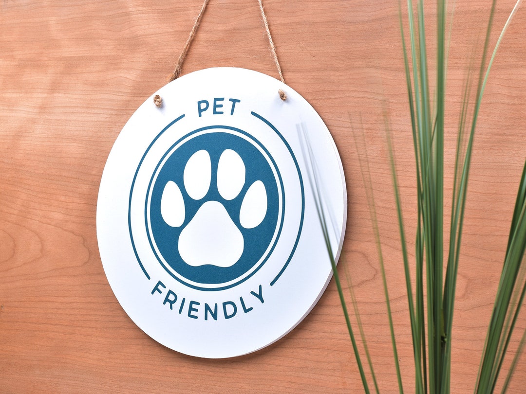 Pet Friendly Sign - Ideal Hanging Sign / Window Display - Etsy