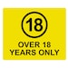 Over 18 Years Only, Adhesive Sticker Notice Door Security Sign ...