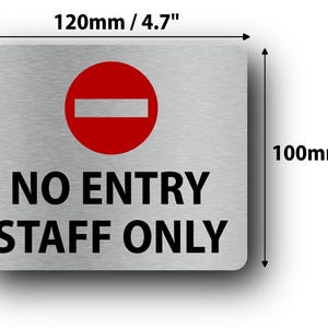 Self-adhesive No Entry Staff Only Sign - 120mm X 100mm Composite ...
