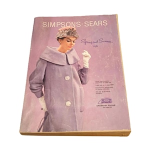 1961 Simpsons Sears Catalog Spring and Summer Dept Store Advertising ...