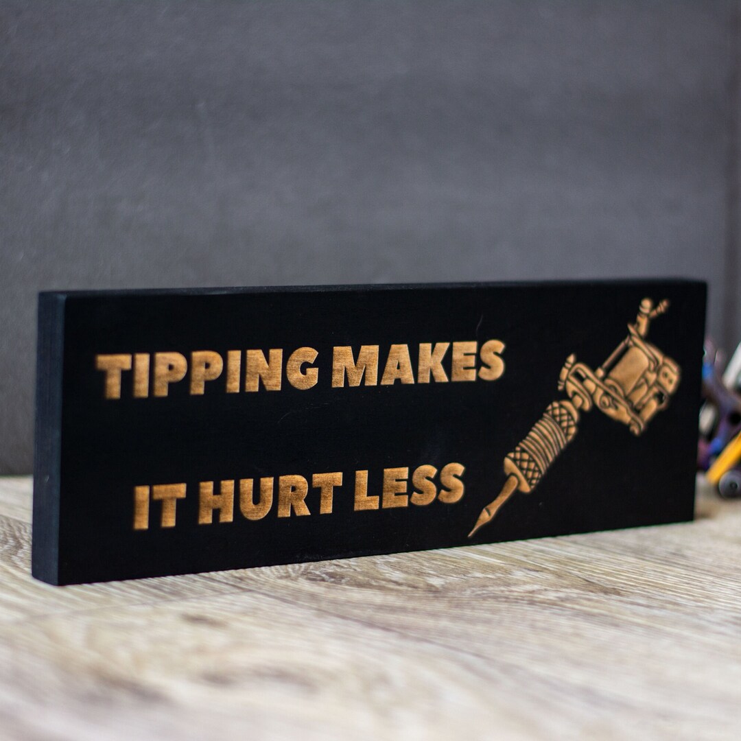 Tattoo Shop Sign, Tattoo Artist Gift, Tattoo Decor, Tattoo Sign Tipping ...