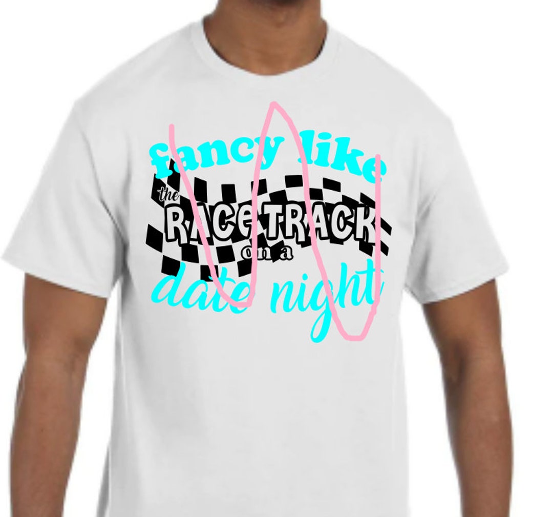 Racing - Fancy Like the Racetrack on a Date Night SVG File - Digital - Etsy