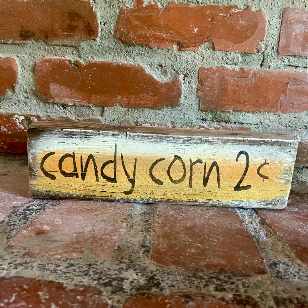 Primitive Candy Corn Wood Sign; Farmhouse Country Halloween Decoration ...