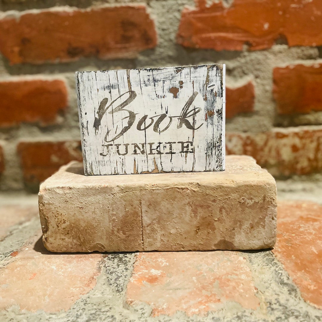 Distressed Book Junkie Sign: Country Farmhouse Book Decor; Teacher ...