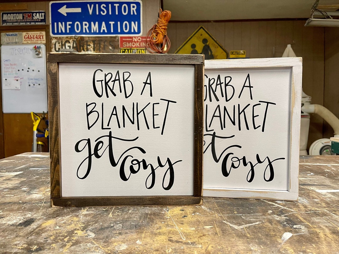 Grab A Blanket Get Cozy Sign, Get Cozy Decor, Housewarming Gift for Her ...