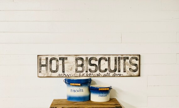 Hot Biscuits Sign for Farmhouse Kitchen Decor Sign for Diner - Etsy
