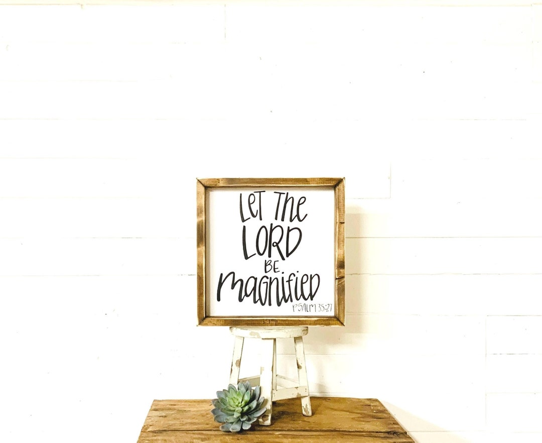 Let the Lord Be Magnified Psalm 35 27 Wood Sign, Bible Verse Wall Art ...