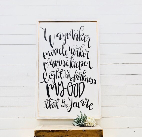 Waymaker Sign Wooden Sign Christian Wall Art Song Lyric | Etsy