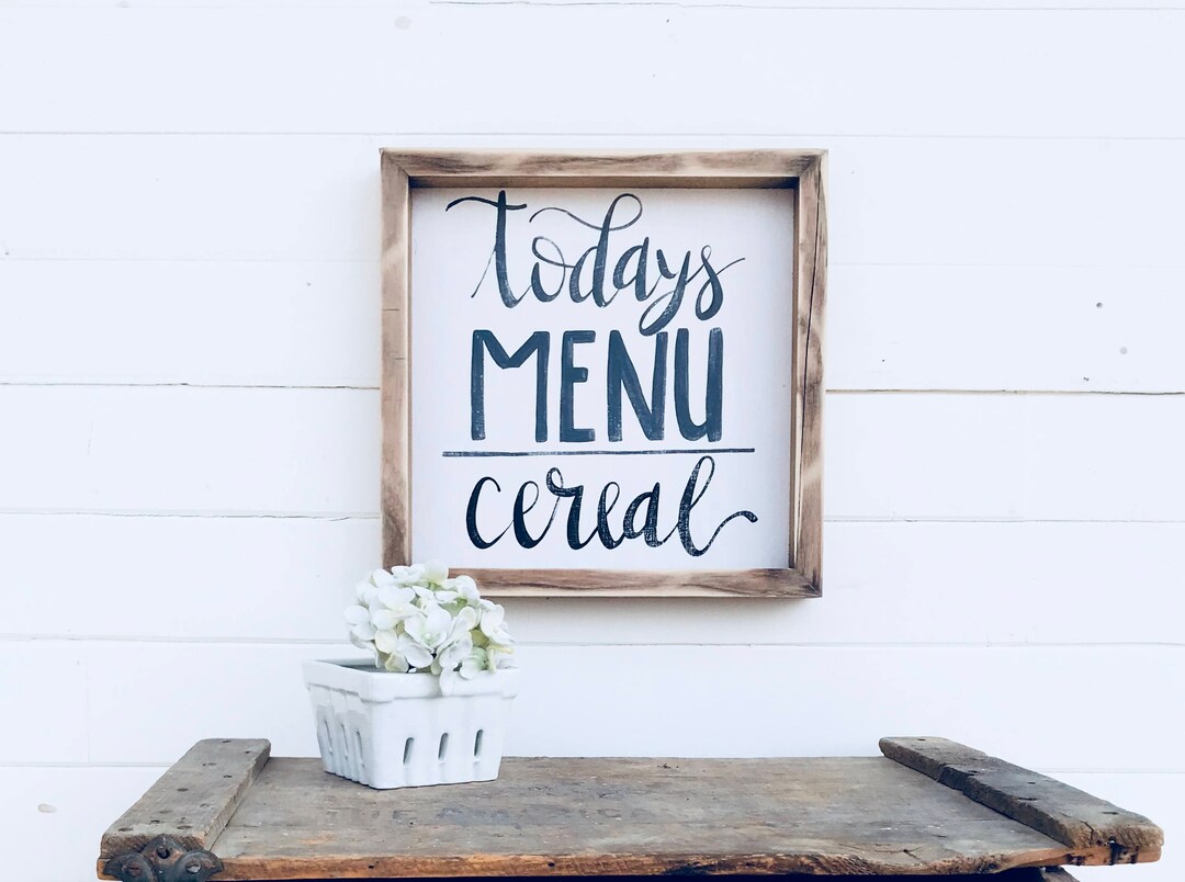 Todays Menu Cereal, Wood Sign, Farmhouse Kitchen, Funny Kitchen Sign ...