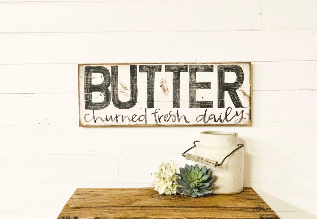 Vintage Looking Butter Sign, Kitchen Wall Decor, Rustic Farmhouse Style ...