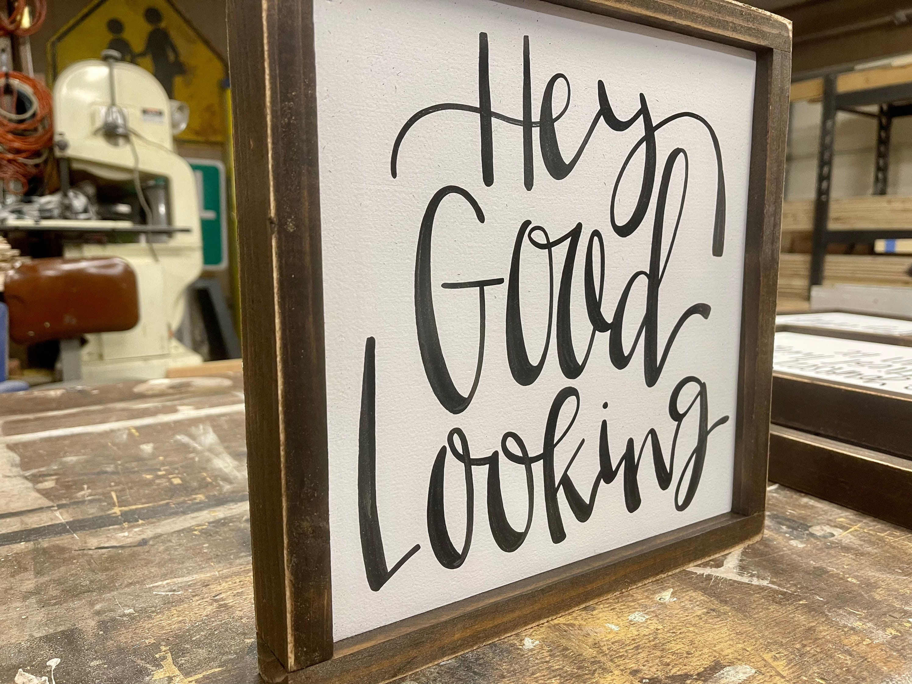 Hey Good Looking Wood Sign Mens Bathroom Sign Hey Good - Etsy