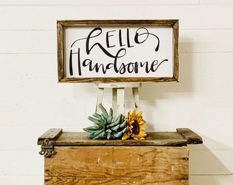 Hello Handsome Sign | Etsy