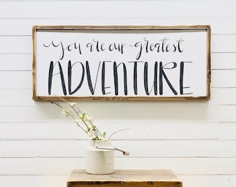 You Are Our Greatest Adventure Sign Woodland Nursery Decor - Etsy