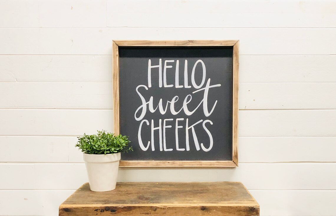 Hello Sweet Cheeks Sign, Bathroom Wall Decor, Funny Bathroom Sign ...
