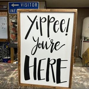 Welcome Sign, Wood Sign, Yay Youre Here, Entryway Sign, Guest Room Sign ...