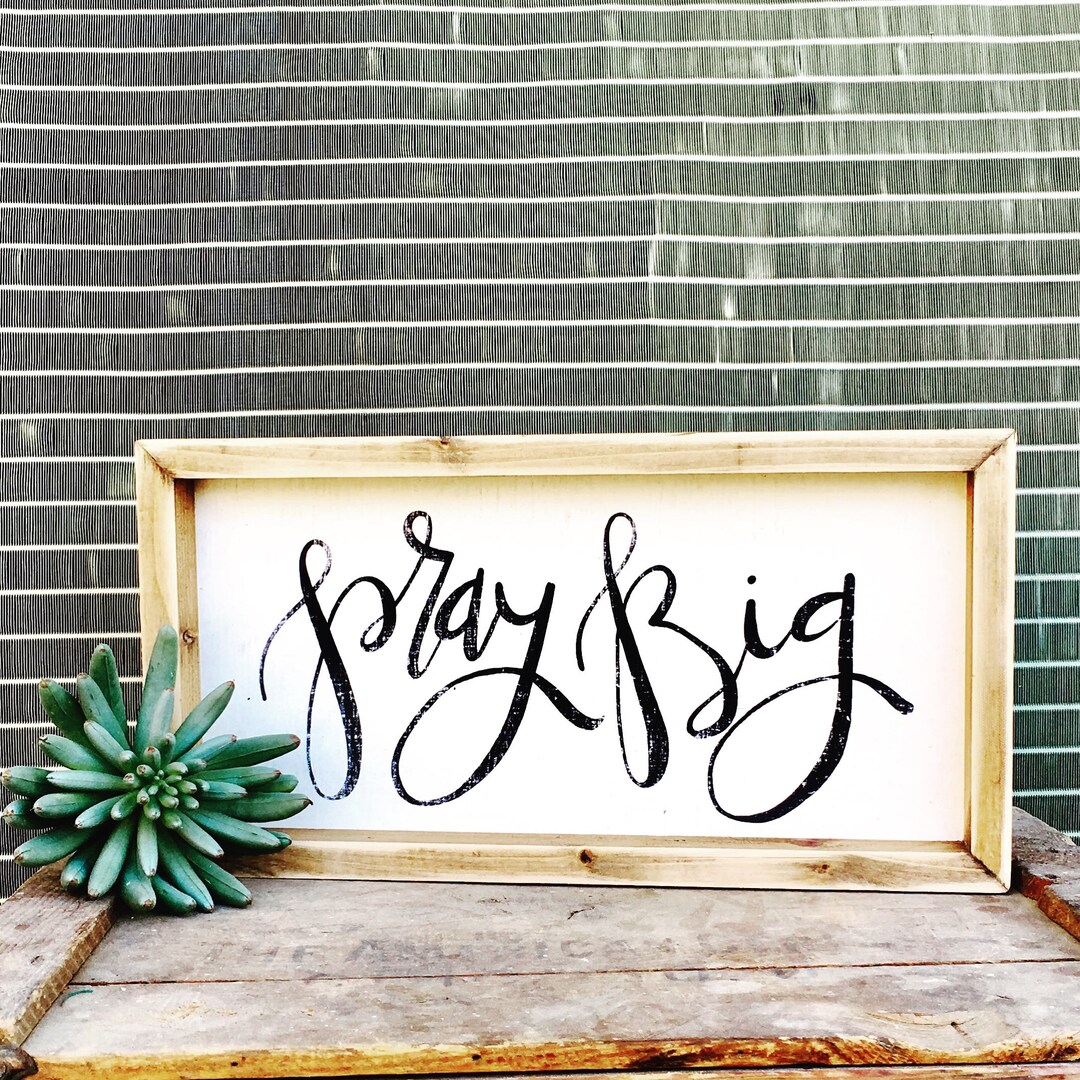 Pray Big Wood Sign, Prayer Wall Art, Christian Gift for Prayer Warrior ...