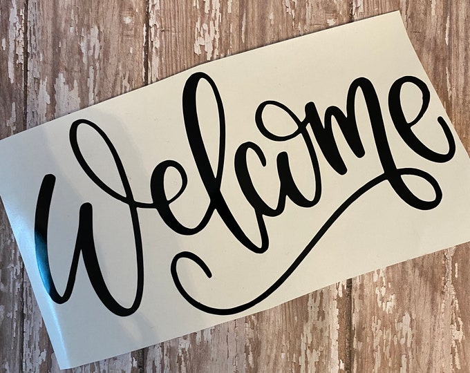 Vinyl Welcome Decal- Welcome 200- Welcome Wall Decal -welcome Decals ...
