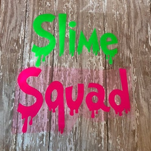 Slime Squad Iron-on Decal: DIY Birthday Shirt Heat Transfer - Etsy