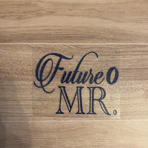 Future Mrs. Iron on Decal. Diy Future Mrs. Shirt. Future Mrs. Future ...