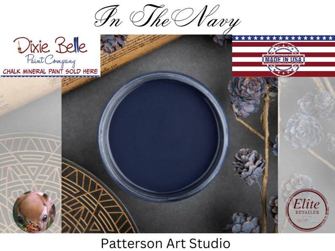 In the Navy - Chalk Mineral Paint Dixie Belle Paint Company - USA Made ...