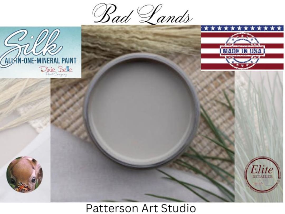 BADLANDS - Silk - All in One Mineral Paint - Dixie Belle Paint Company ...