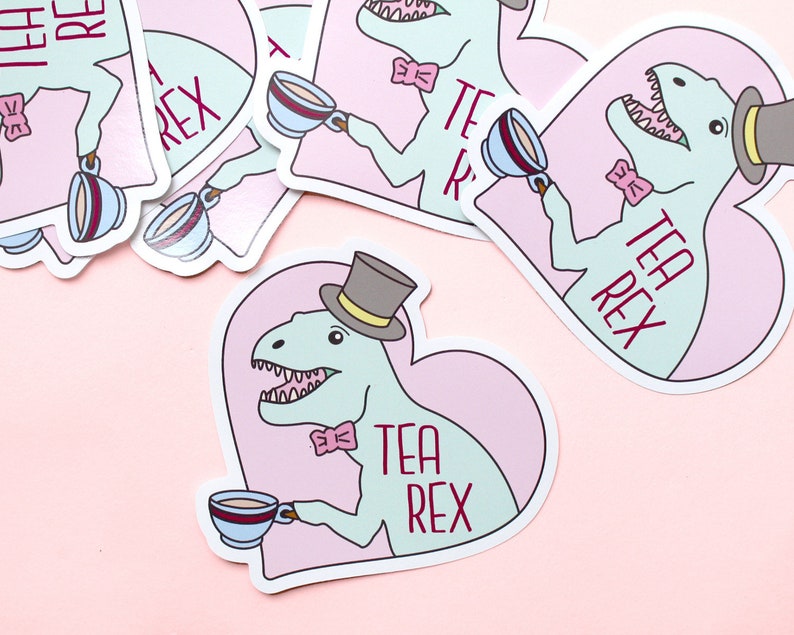 Tea Rex Sticker T-rex Tyrannosaurus Rex Tea Lover Sticker Tea Lover ...