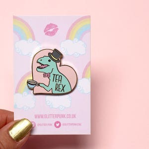 Tea Rex T-rex Hard Enamel Pin Badge Tyrannosaurus Rex Pin Trex - Etsy UK