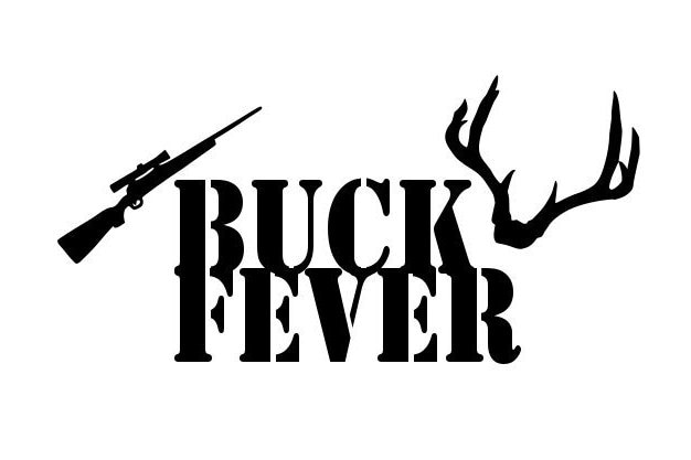 Buck Fever SVG/PNG Digital Download - Etsy