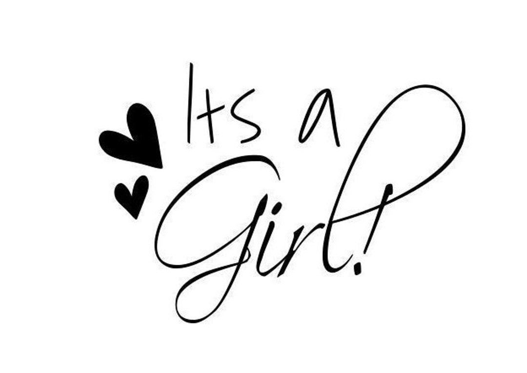 Its a Girl SVG/PNG Digital Download - Etsy