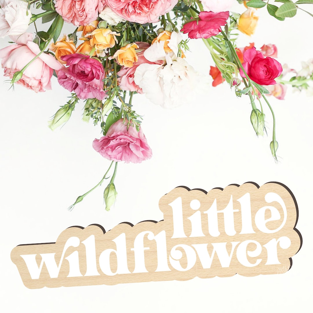 She is a Wildflower Nursery Sign, Little Wildflower Sign, in a Field of ...