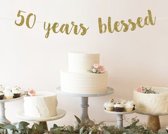 50 Years Blessed - Etsy