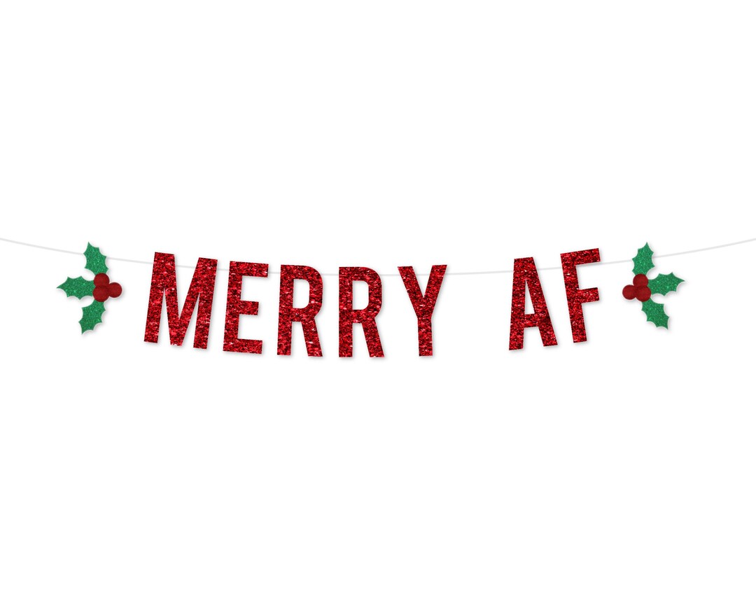 Funny Christmas Party Banner Merry AF Banner Christmas - Etsy