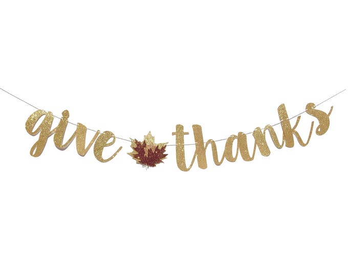 Give Thanks Banner Thanksgiving Banner Fall Decorations Thanksgiving ...