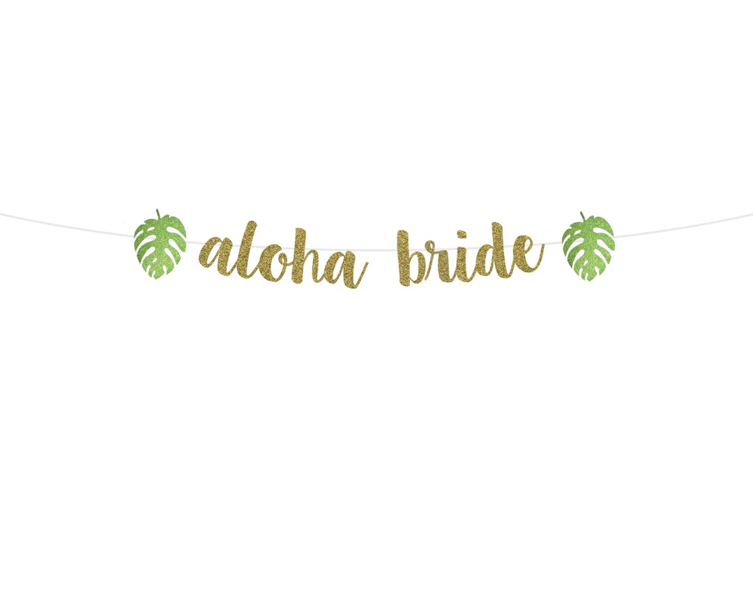 Aloha Bride Banner Tropical Bridal Shower Decorations - Etsy