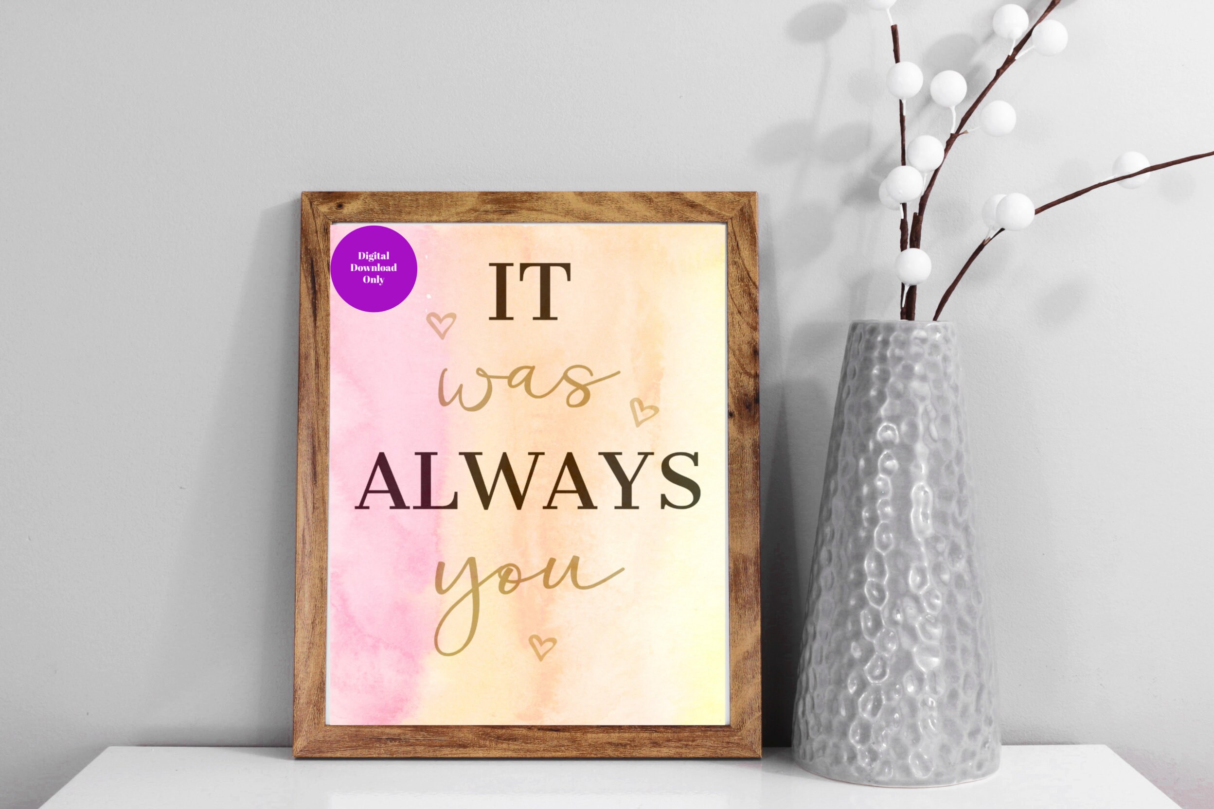 It Was Always You Printable Art Digital Download Printable - Etsy