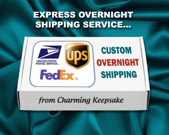 Expedited OVER NIGHT Shipping via UPS Fedex Priority Express - Etsy