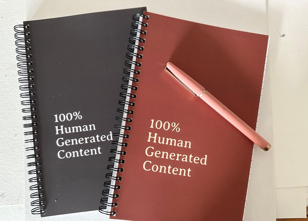 100% Human Generated Content Notebook, Gift for Writer, Gift for Artist, Anti-ai Notebook ...